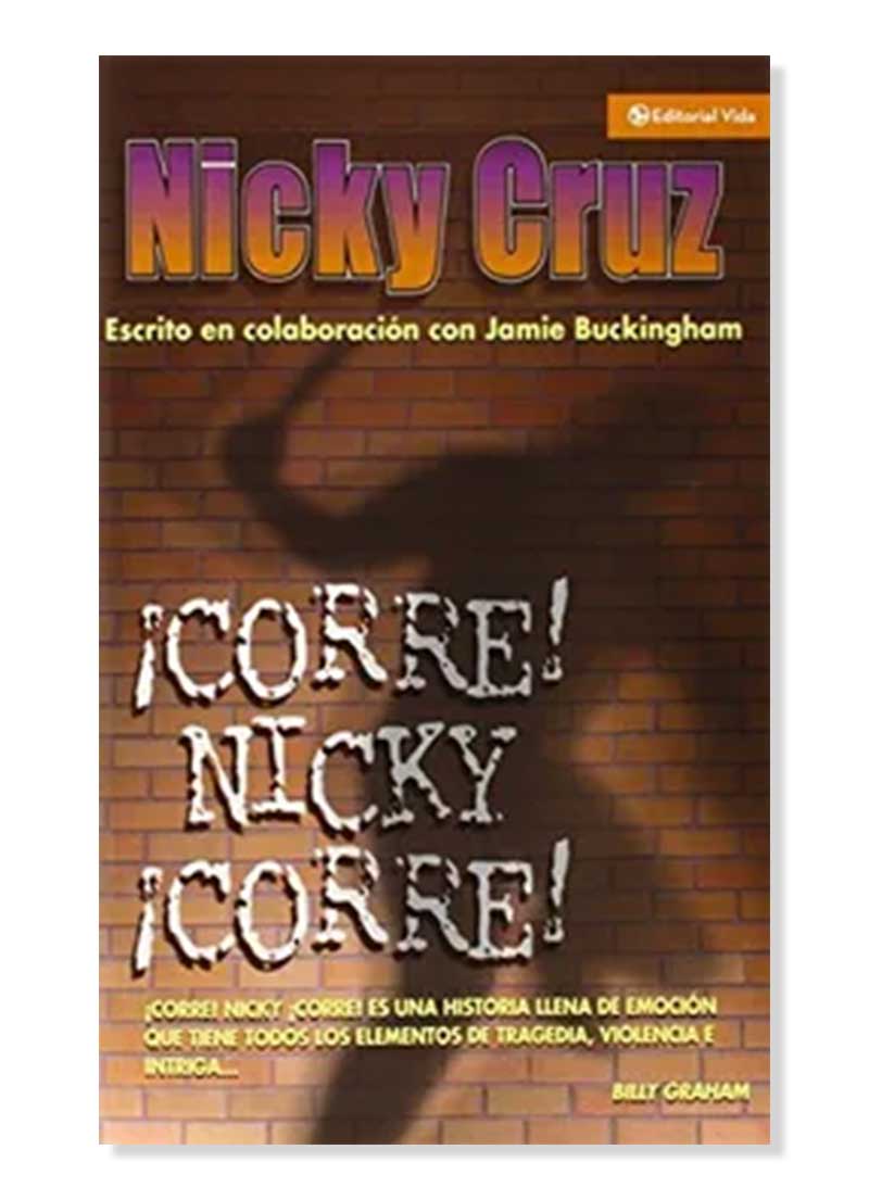 CORRE NICKY CORRE! – Imprenta Eben Ezer